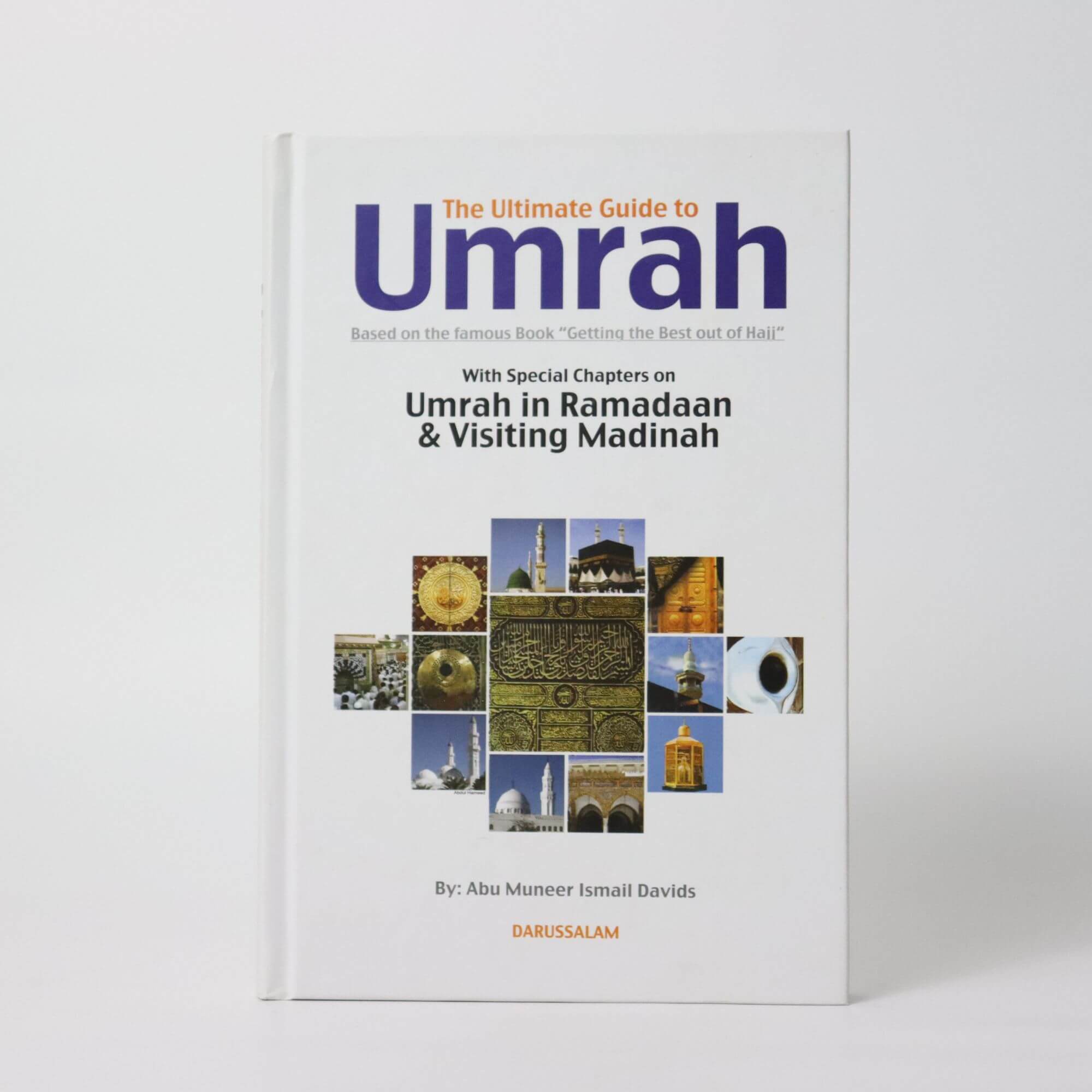 The Ultimate Guide To Umrah – My Ummah